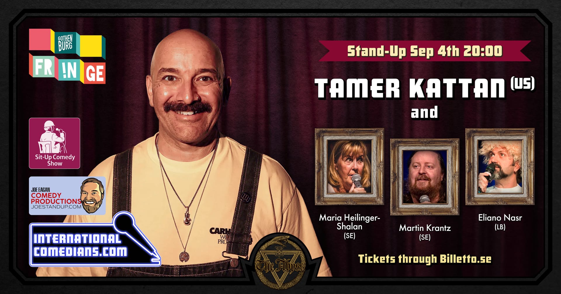 Stand-Up w/ Tamer Kattan (US) + support » The Abyss Göteborg