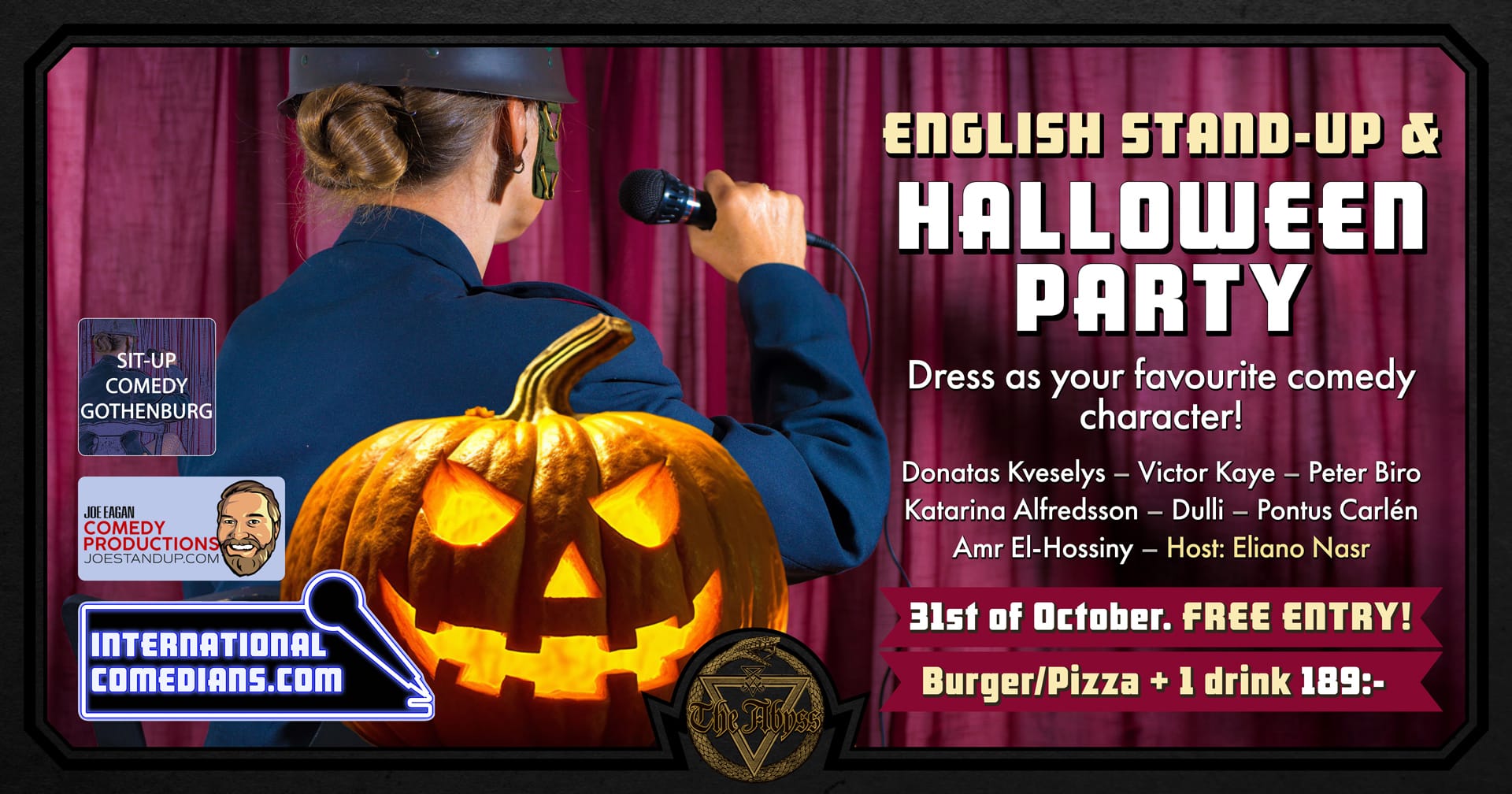 English Stand-Up, Halloween party October 31st @ The Abyss™