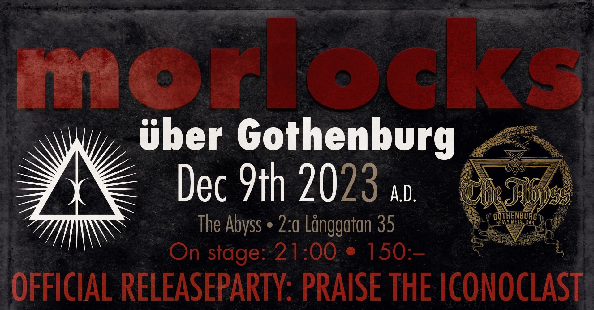 Morlocks Live + Release Party at The Abyss » The Abyss Göteborg